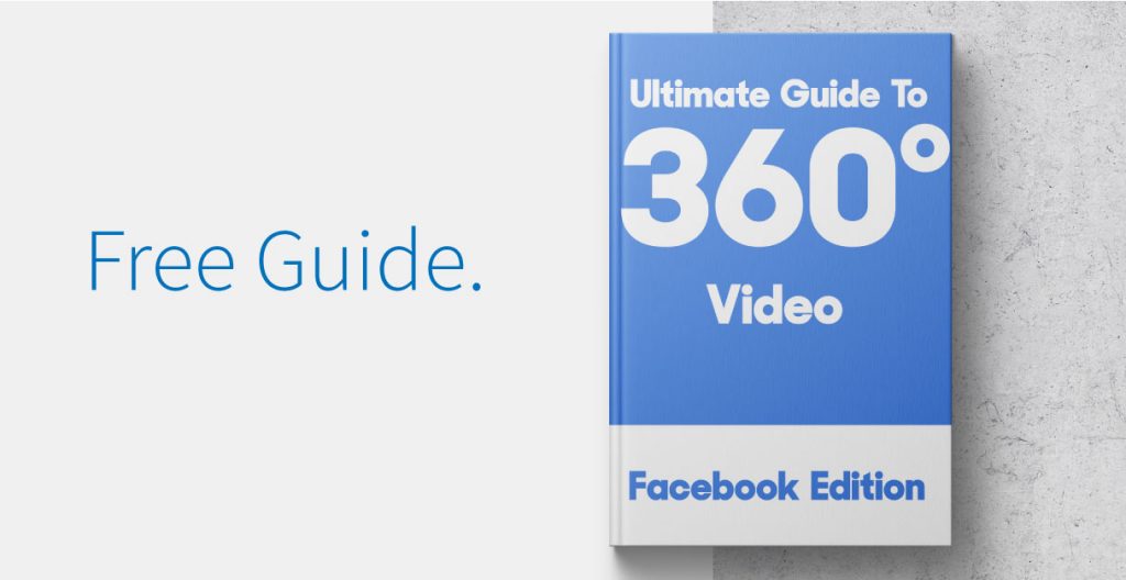360 Degree Video for Facebook | Complete Guide 2018 - Overcast HQ