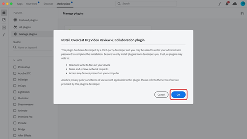Overcast HQ Adobe Exchange for Premiere Pro - Installation Process ... Overcast HQ Adobe Exchange for Premiere Pro - Installation Process ...